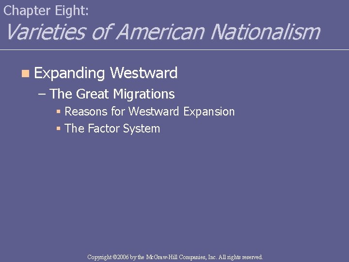 Alan Brinkley AMERICAN HISTORY 12e Chapter Eight Varieties