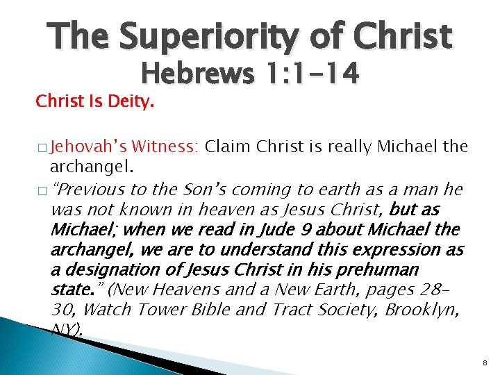 The Superiority Of Christ Hebrews 1 1 14