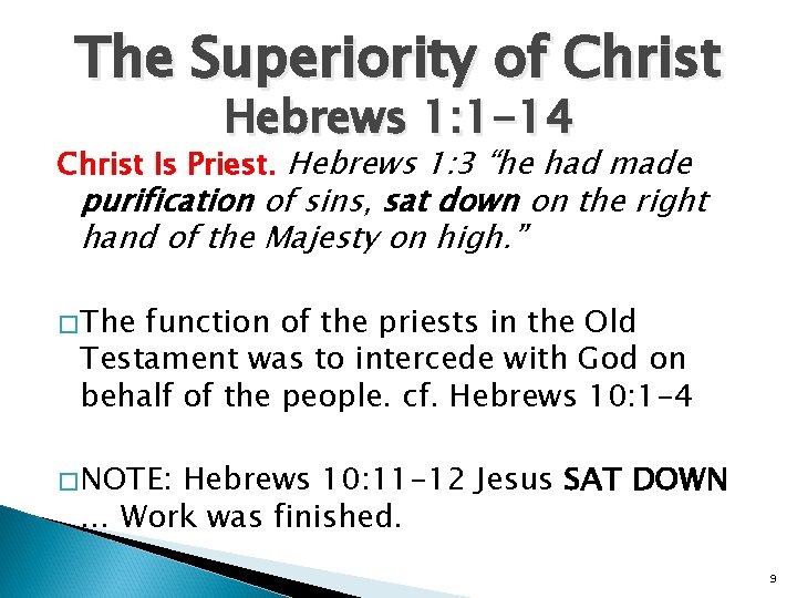 The Superiority Of Christ Hebrews 1 1 14