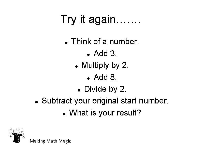 MATH MAGIC Making Math Magic NUMBER TRICK 1