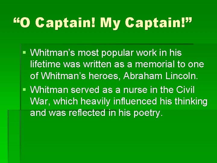 Walt Whitmans O Captain My Captain By Jill