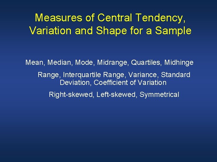 BUSINESS MATHEMATICS STATISTICS LECTURE 27 Measures of Dispersion