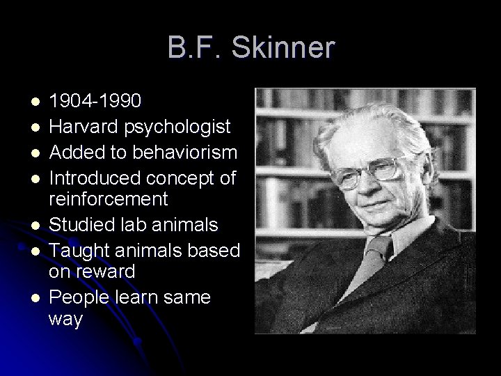 Learning Operant Conditioning Objectives To define the term