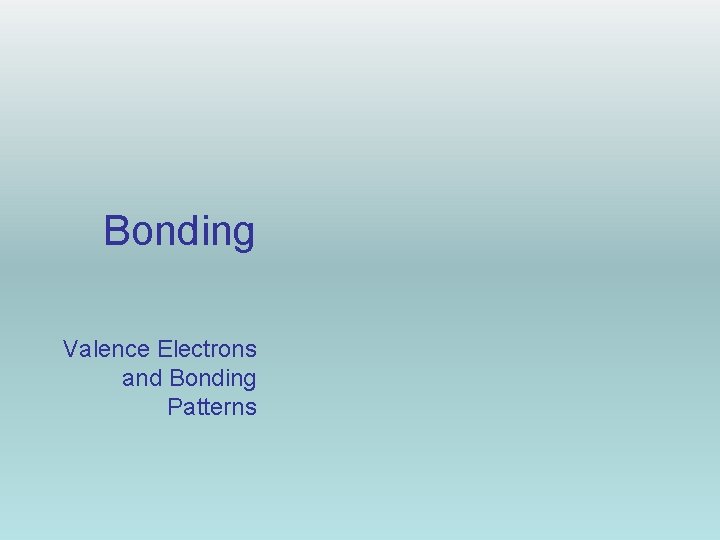 Bonding What is a Chemical Bond Protons There
