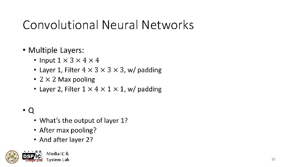 Introduction to Neural Networks Media IC System Lab