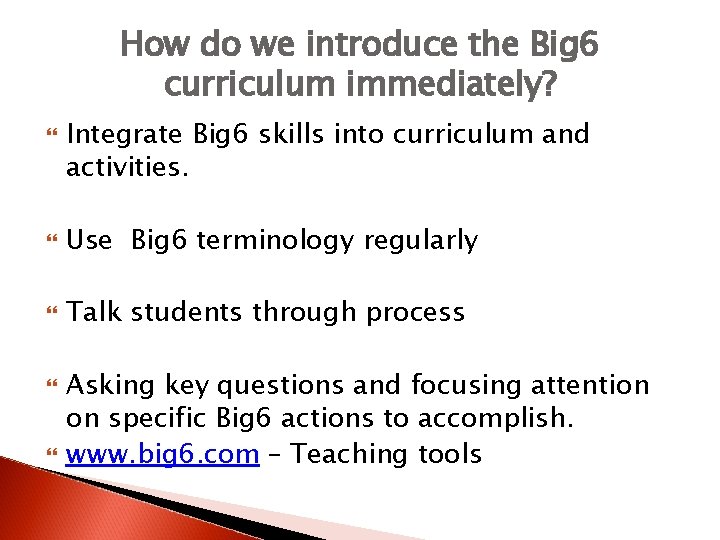 The Big 6 Information Problem Solving Model For