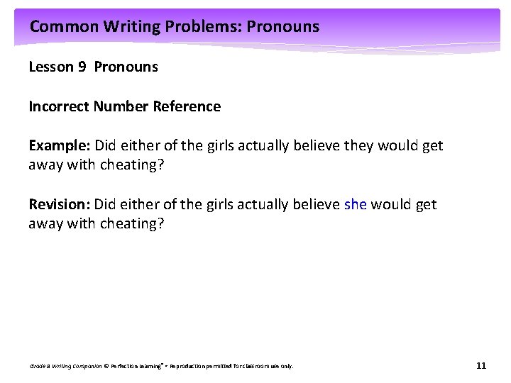Common Writing Problems Pronouns Lesson 9 Pronouns A