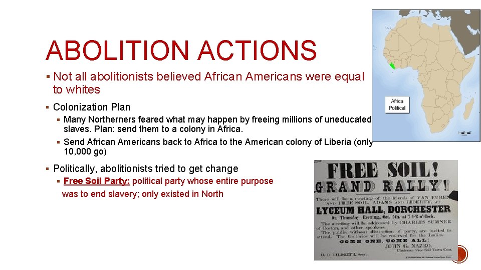 LIFE OF A SLAVE AND ABOLITION Goal Examine