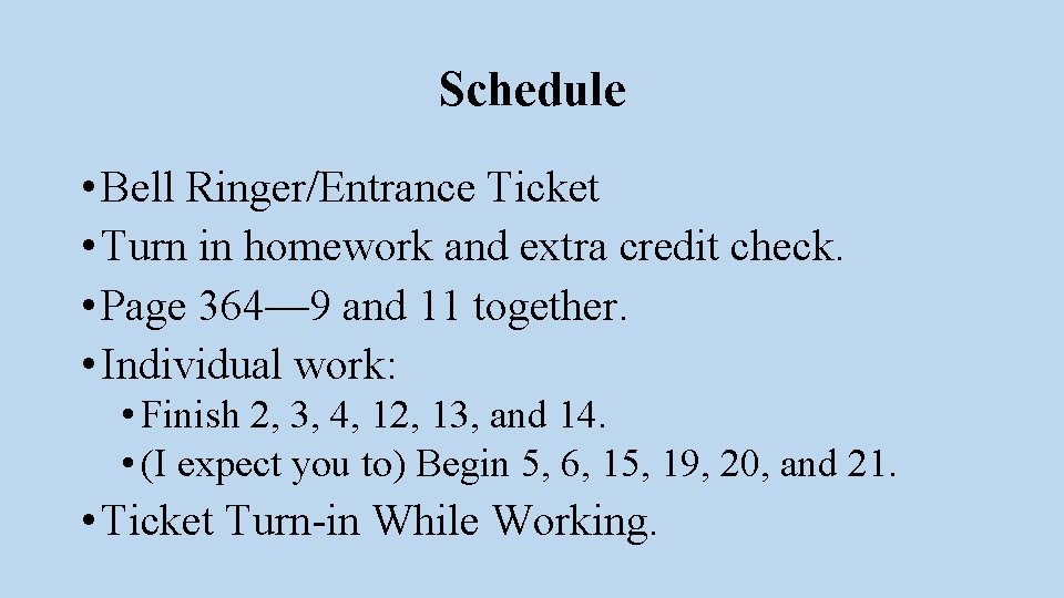 Bell Ringer Entrance Ticket You may use whatever