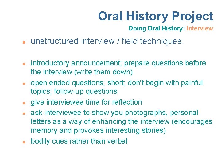 Oral History and Documentary History Applications in Library