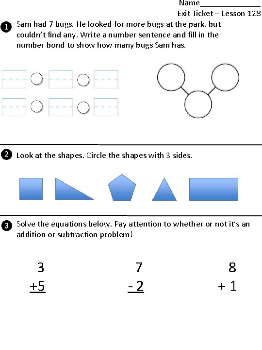 Name Exit Ticket Lesson 124 The bus had