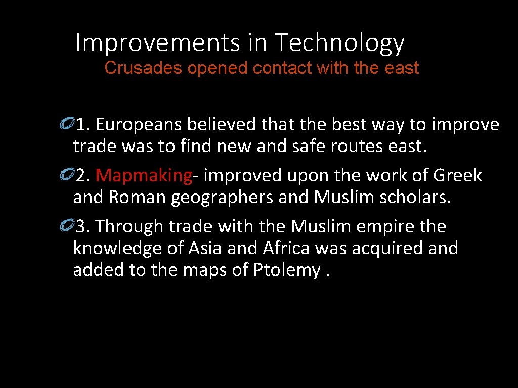 The Foundations of European Exploration Objectives 1 What