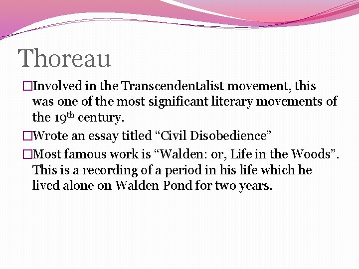 Jack London and Henry David Thoreau By Student