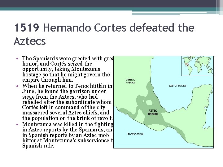 The Brief Early History of the New World