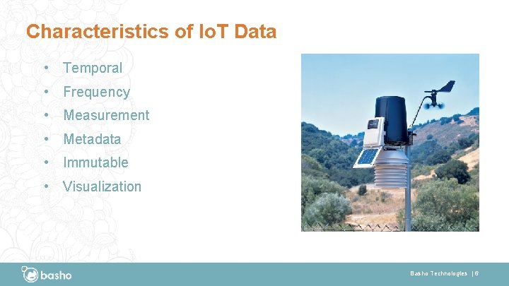 Riak Time Series BEST PRACTICES ON IOT DATA