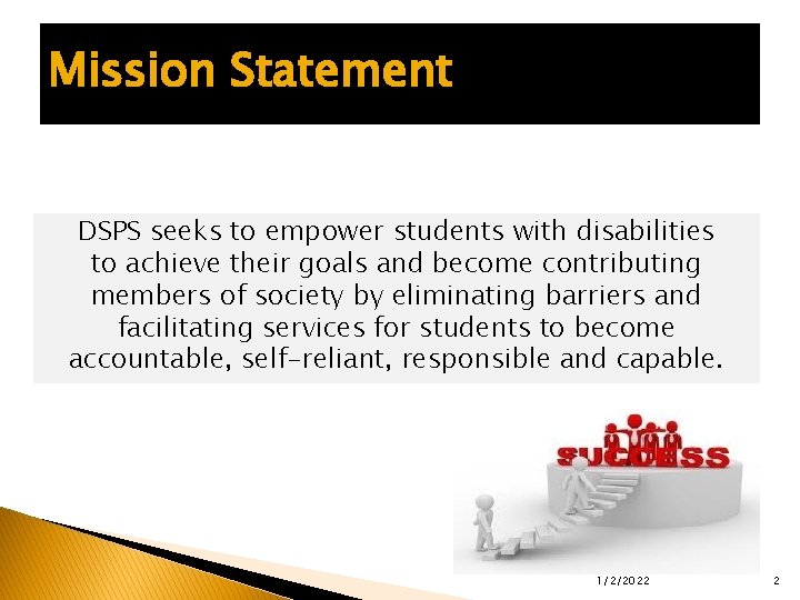 2017 DSPS Open House Disability Support Programs and