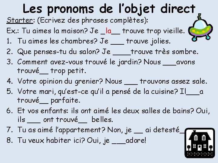 Les pronoms de lobjet direct Tu connais la