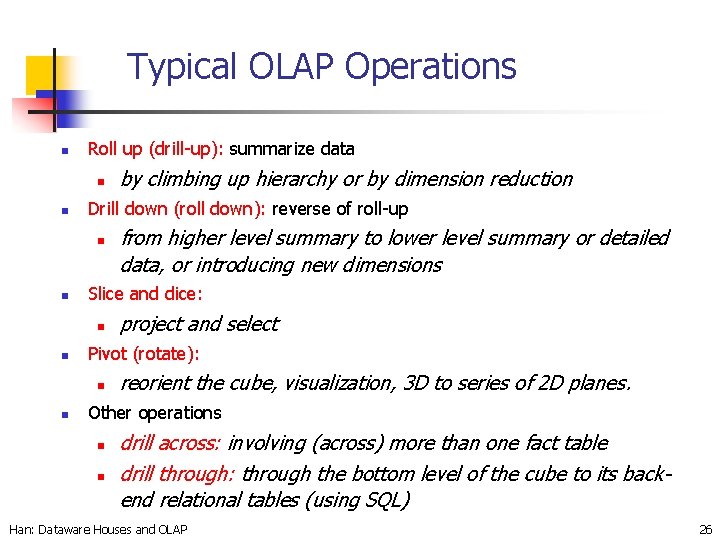 Data Warehouses and OLAP Slides for Textbook Chapter
