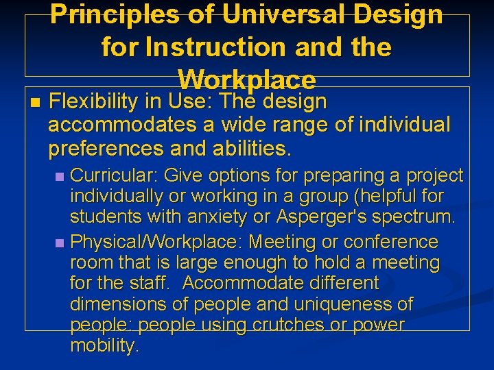 Universal Design in the Classroom and Workplace Benefits