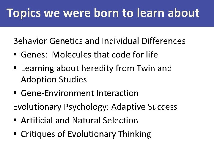 The Biology of Behavior Power Point Presentation by