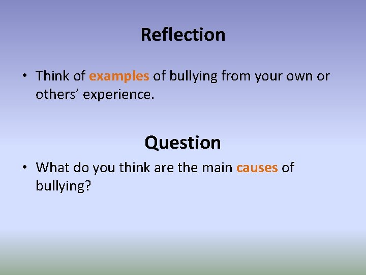 Bullying harassment and violence Comprehensive support for school