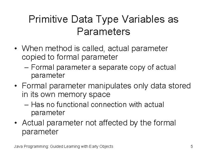 Java Programming Guided Learning with Early Objects Chapter