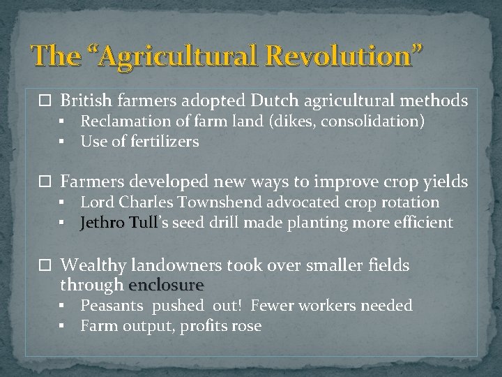 WORLD HISTORY The Industrial Revolution Begins A New