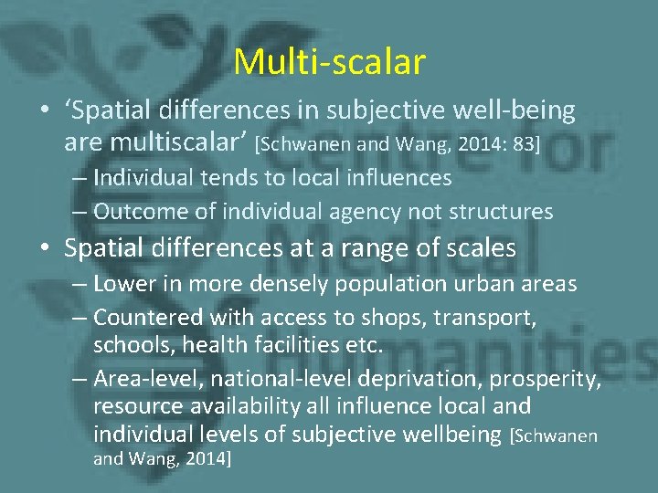 Geographies of Wellbeing Sarah Atkinson Durham University Geography