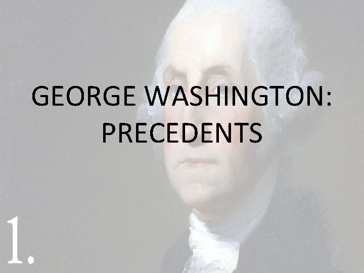 1 Analyze the following quote by George Washington