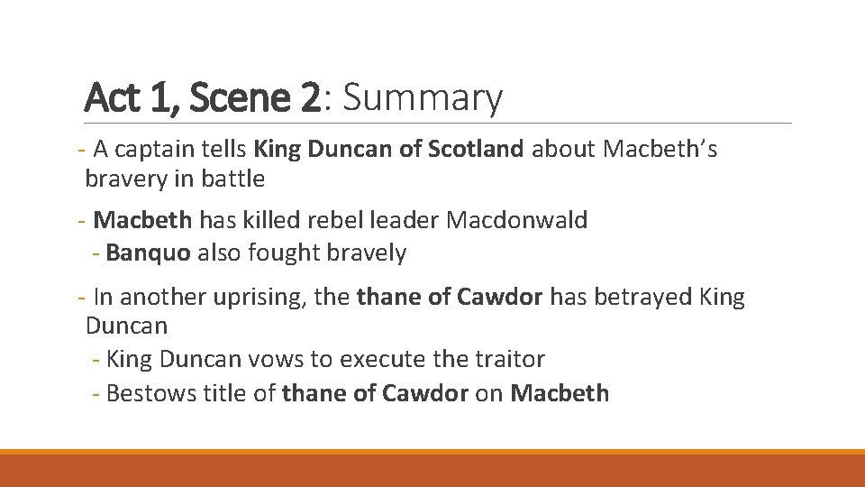 Macbeth Act 1 Review SOUTH GIBSON COUNTY HIGH