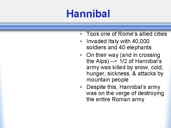 Ancient Rome The Italian Peninsula Narrow bootshaped peninsula