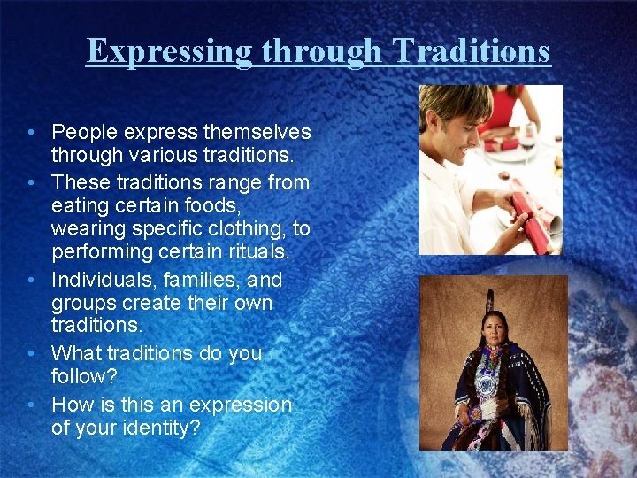 Globalization and Identity Social Studies 10 1 Our