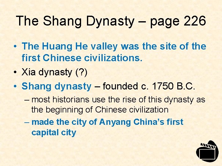 Chinas First Civilizations Chapter 7 Section 1 Objectives