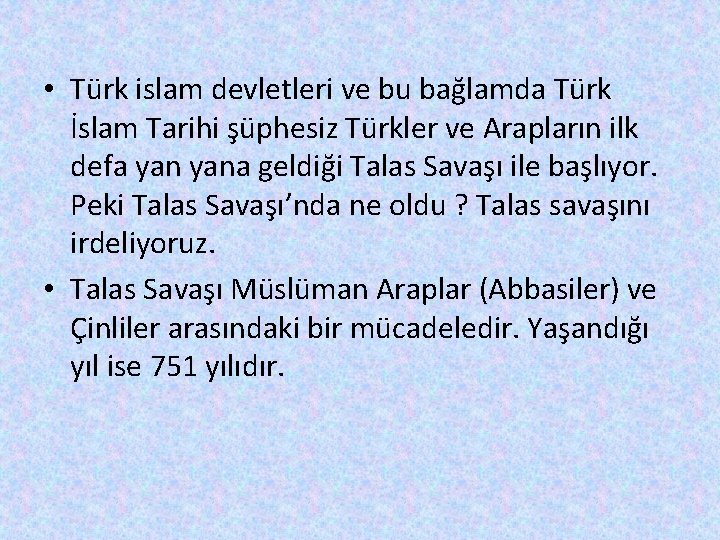 Trk slam Tarihi Trk islam devletleri ve bu