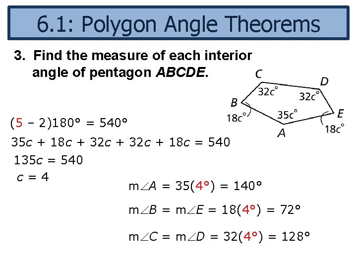 6 1 Polygon Angle Theorems Objectives Find and