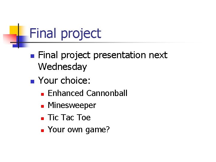 IS 660 Z Programming Games Using Visual Basic