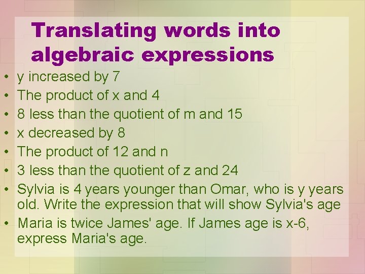Lesson 17 Translating between words and algebraic expressions