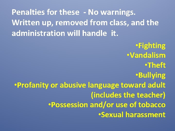 Classroom Rules Policies and Expectations And Responsibility First