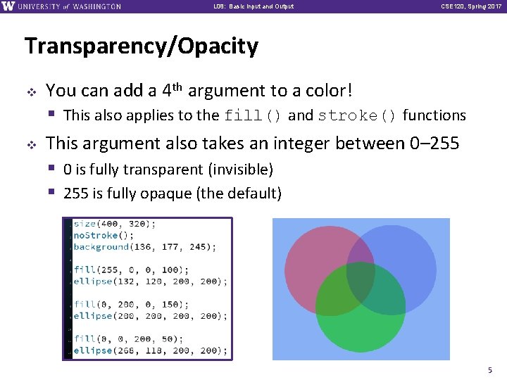 L 08 Basic Input and Output CSE 120