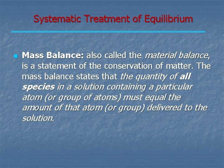 Quantitative Chemical Analysis Chapter 11 Solving Equilibrium Problems