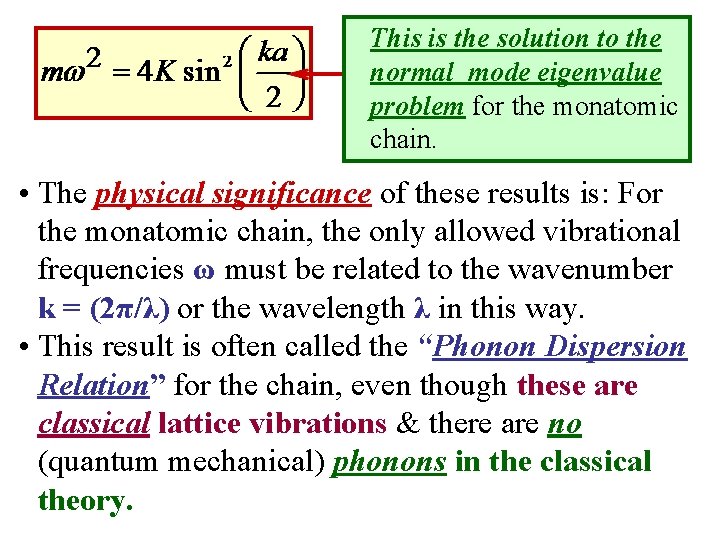 Normal Modes of Vibration OneDimensional Model 1 The