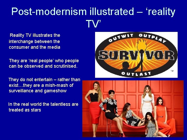 Postmodernism Remember the good old days Life was