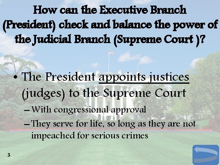 COPY THIS CHART INTO YOUR NOTES Judicial Branch