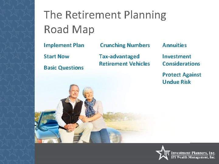 Retirement Basics An Overview of the Retirement Planning