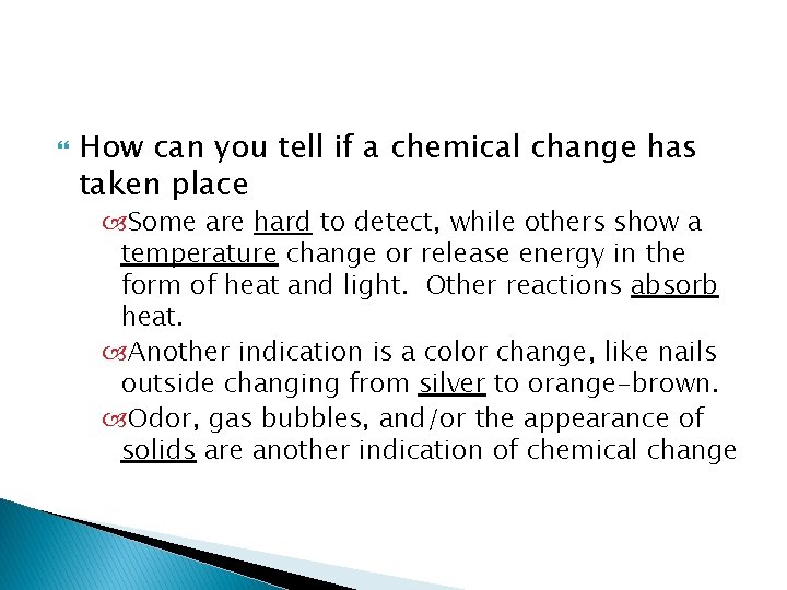 10 1 Reactions and equations Objectives Recognize evidence