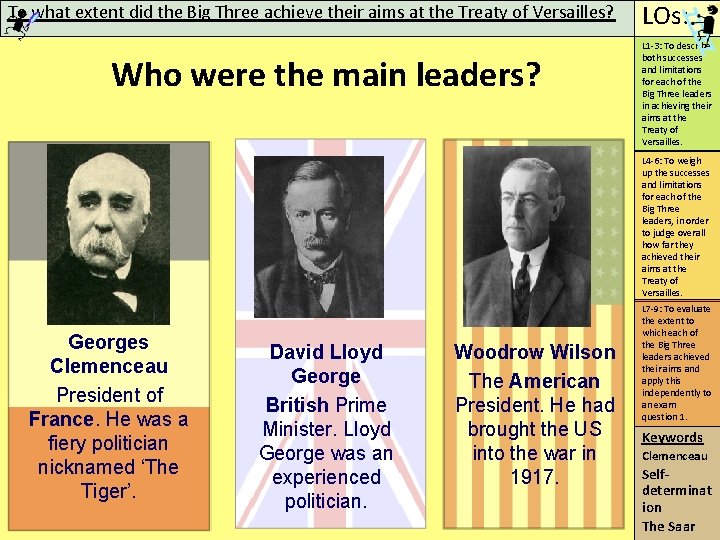 To what extent did the Big Three achieve