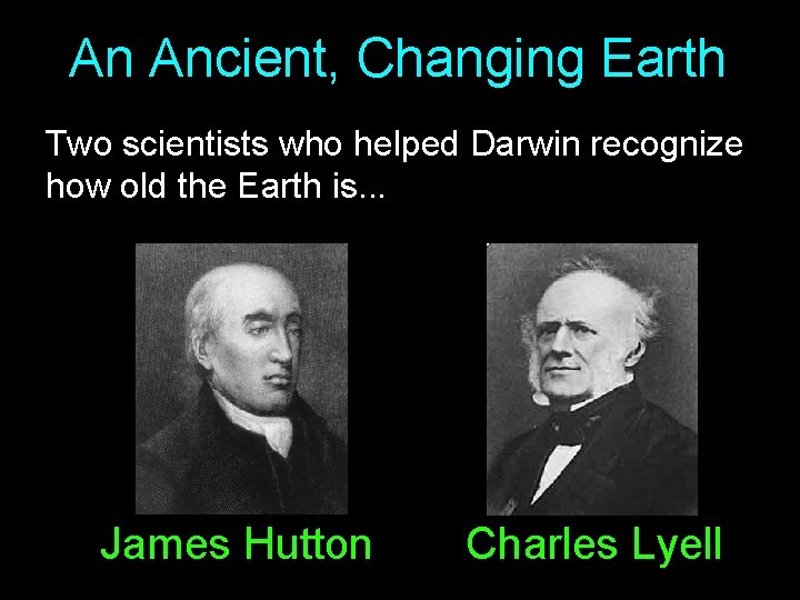 Scientists that Influenced Darwins Thinking Learning Objectives State