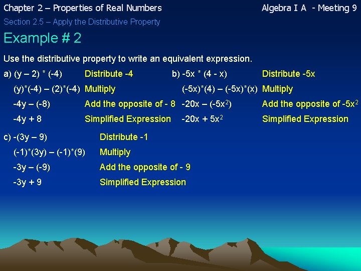 Chapter 2 Properties of Real Numbers Algebra I