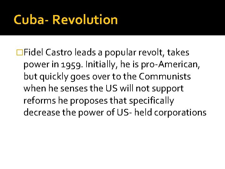 American Imperialism and its Consequences Part I Cuba