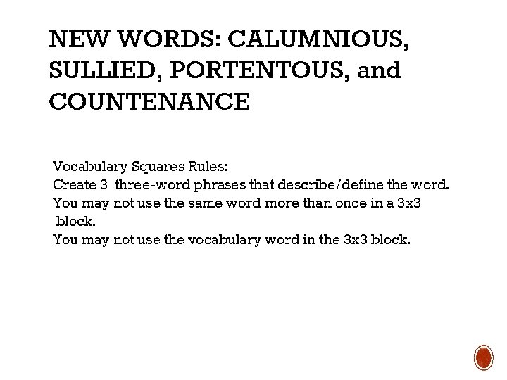 Warm up Describe some of the characteristics of